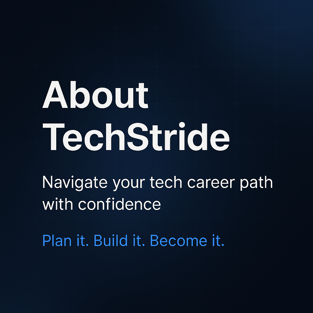 About TechStride | Navigate Your Tech Career